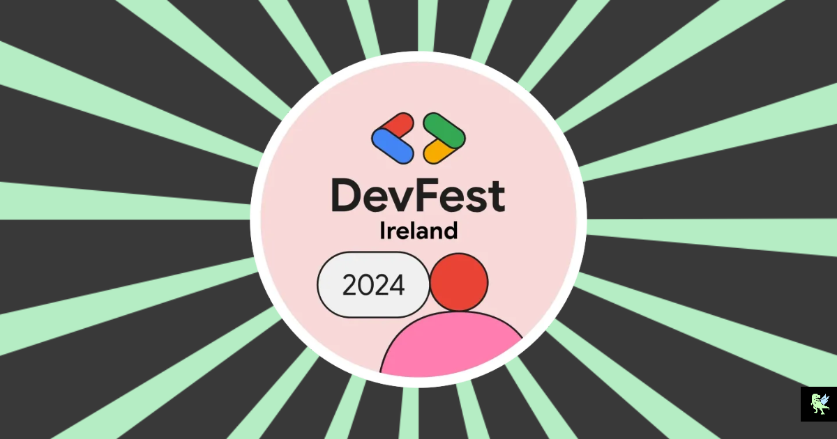 DevFest Ireland 2024 Attendee by GDG Portlaoise | Holopin