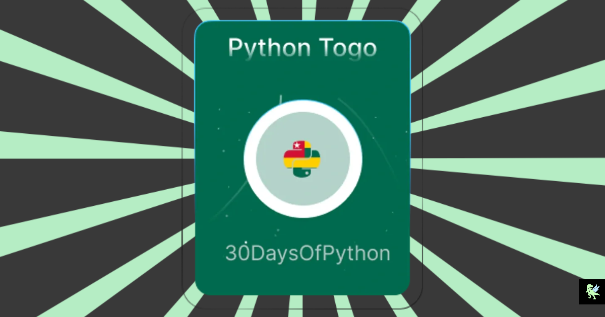 30 Days Of Python With Python Togo by Python Software Community Togo | Holopin